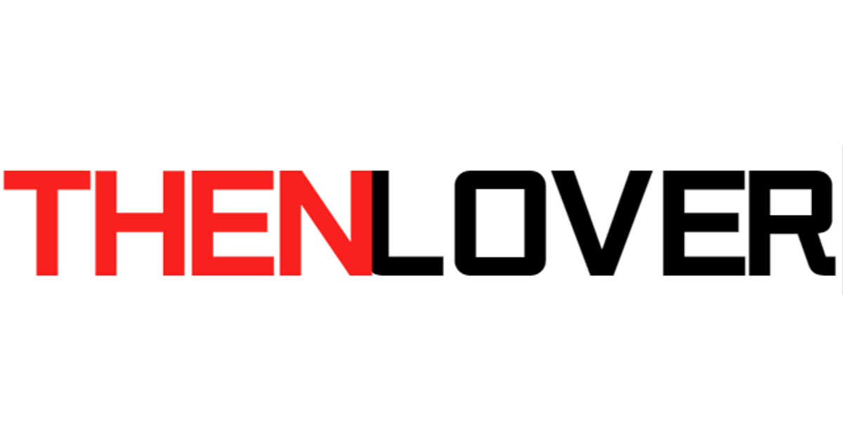 Feel the love | ThenLover